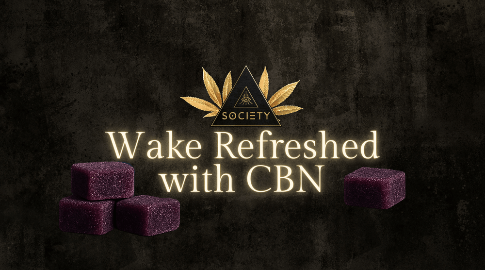 CBN Gummies for a Better Night’s Sleep | Society